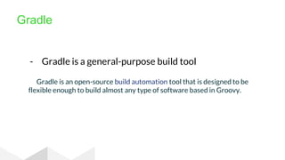 Gradle build capabilities | PPTX