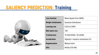 End to-end convolutional network for saliency prediction | PPT