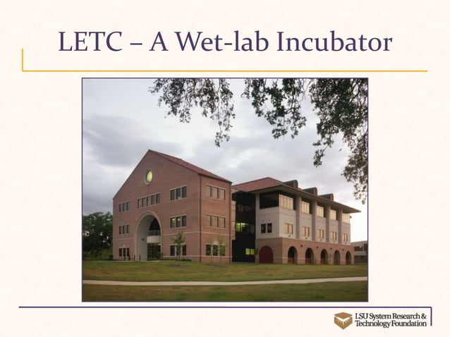 LSU System Research & Technology Foundation | PPT