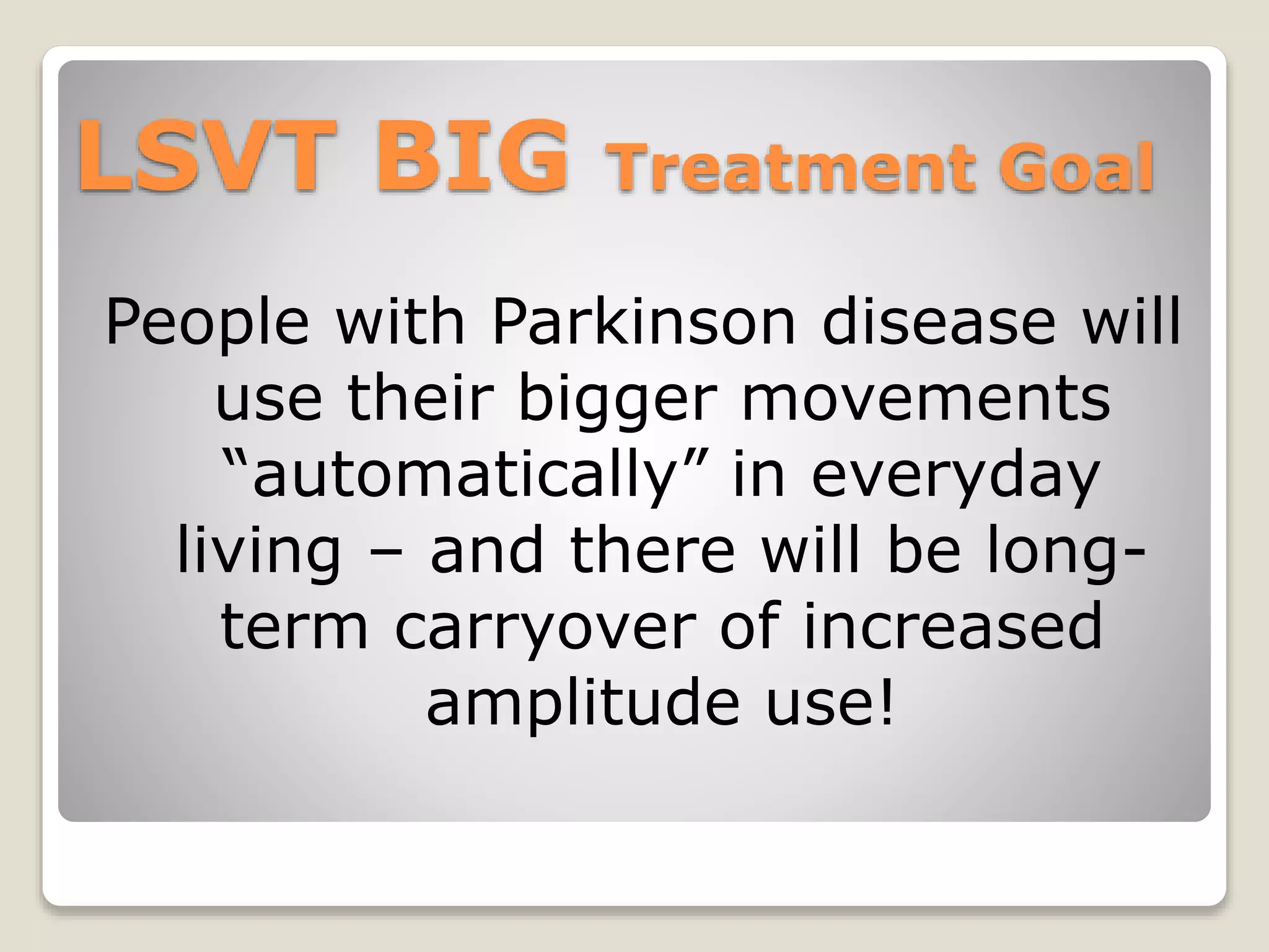 LSVT BIG program | PPTX