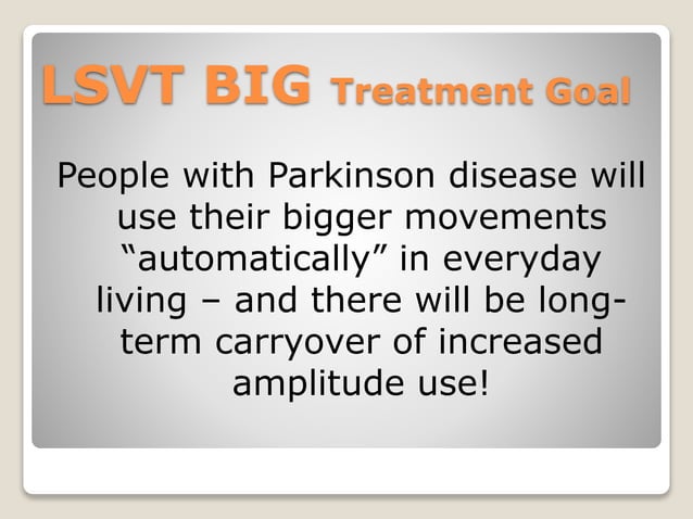 LSVT BIG program | PPTX