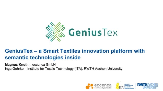 GeniusTex - a Smart Textiles innovation platform with semantic ...