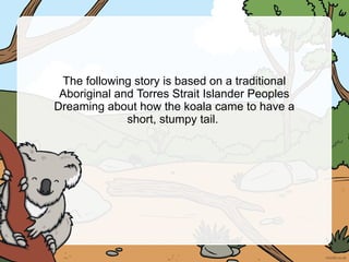 au-t2-h-36-why-the-koala-has-a-stumpy-tail-powerpoint.ppt_ver_3.pdf