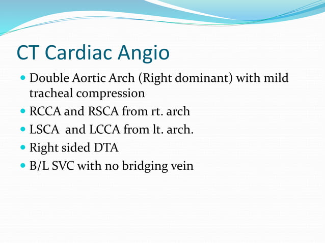Double Aortic Arch with TOF | PPTX | Heart and Cardiovascular Diseases ...