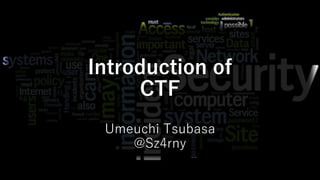 ipu LT - Introduction of CTF | PPTX | Web Development | Internet