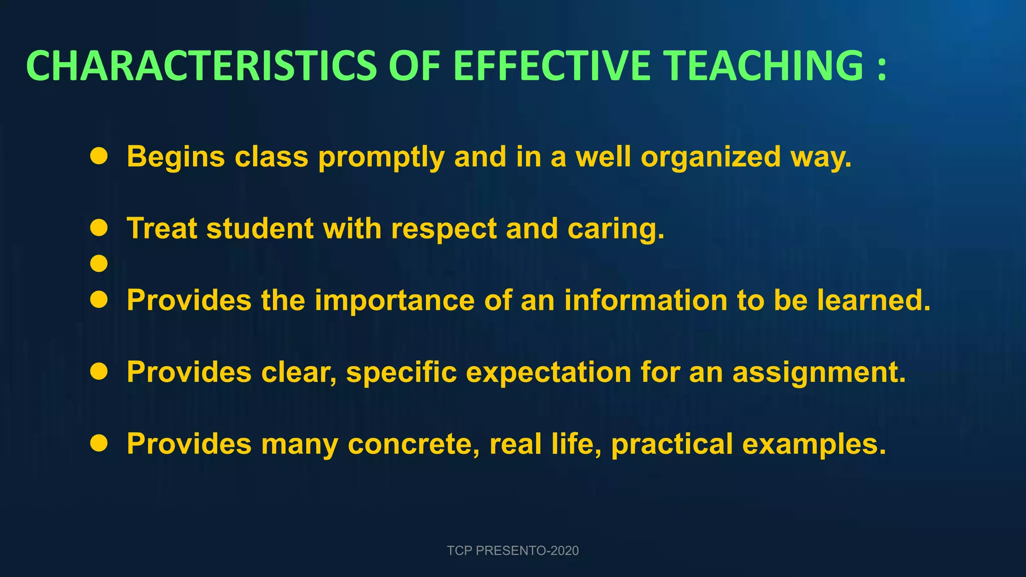 CHARACTERISTICS OF EFFECTIVE AND INEFFECTIVE TEACHING | PPTX