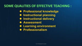 CHARACTERISTICS OF EFFECTIVE AND INEFFECTIVE TEACHING | PPTX