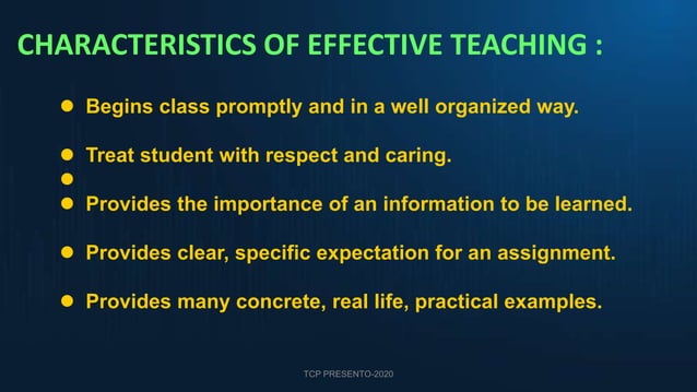 CHARACTERISTICS OF EFFECTIVE AND INEFFECTIVE TEACHING | PPTX