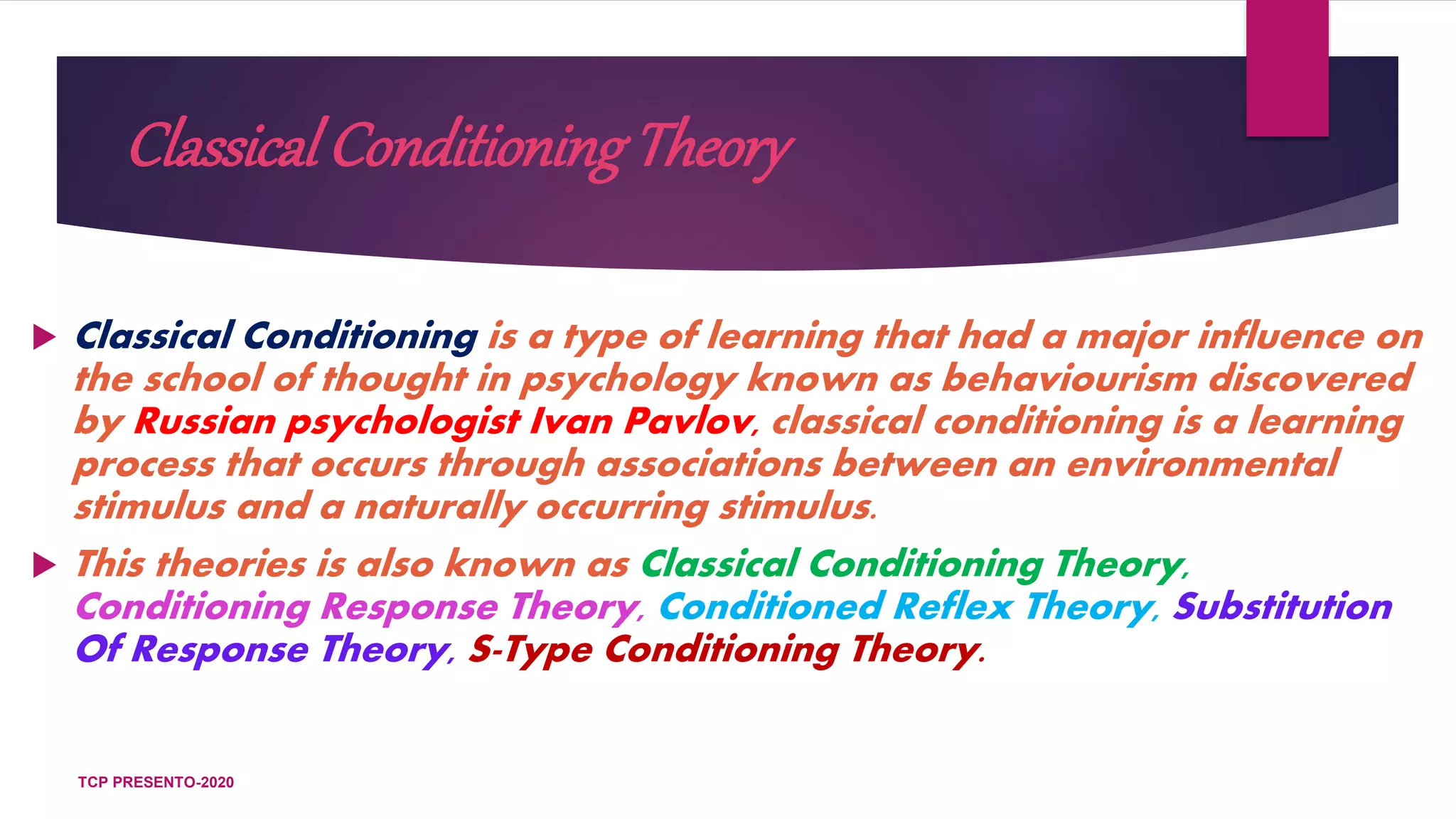CLASSICAL CONDITIONING THEORY | PPT