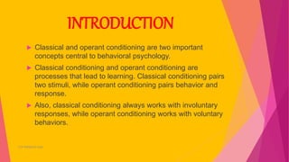 CLASSICAL CONDITIONING VS OPERANT CONDITIONING | PPTX