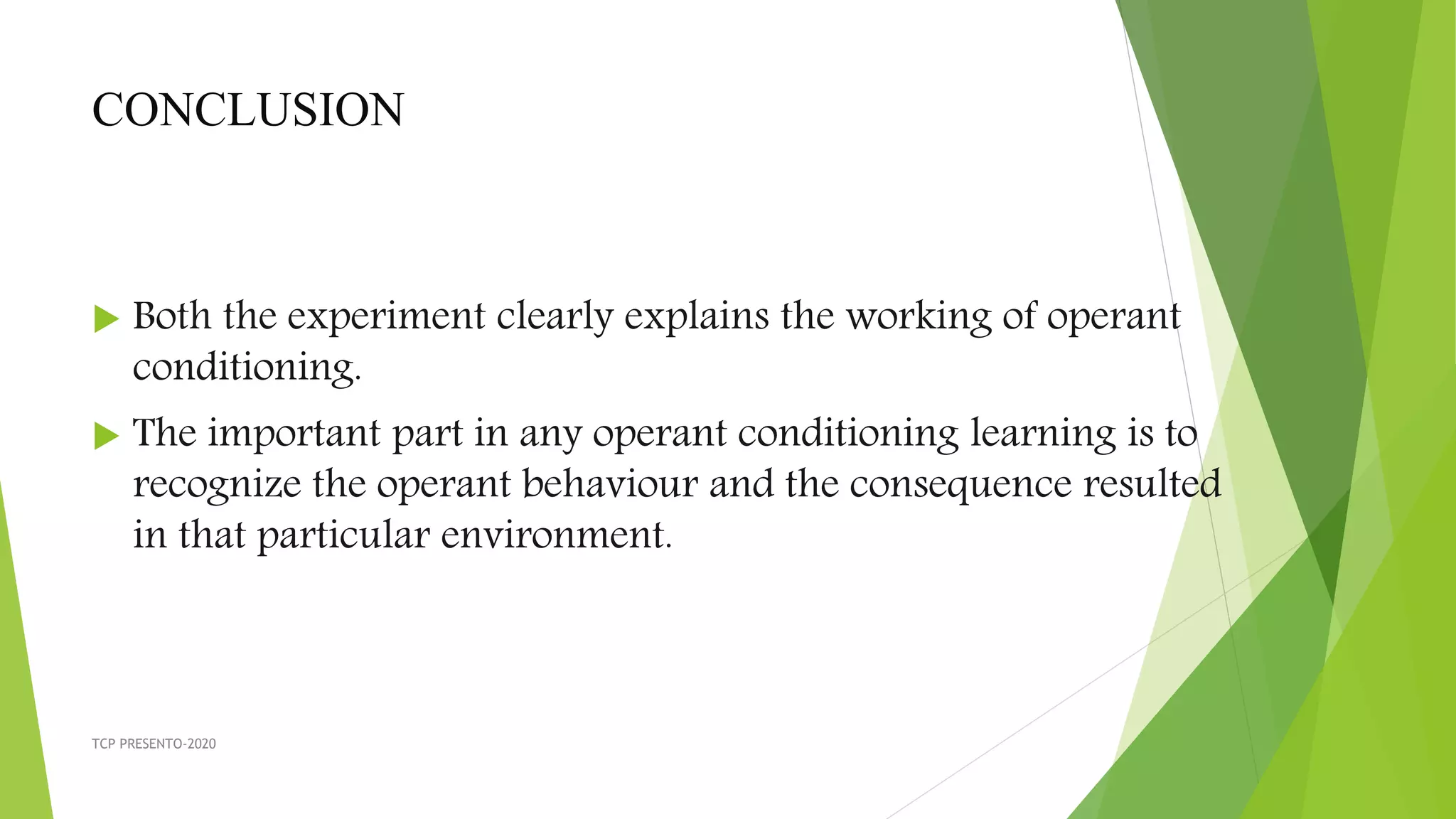 OPERANT CONDITIONING THEORY | PPT