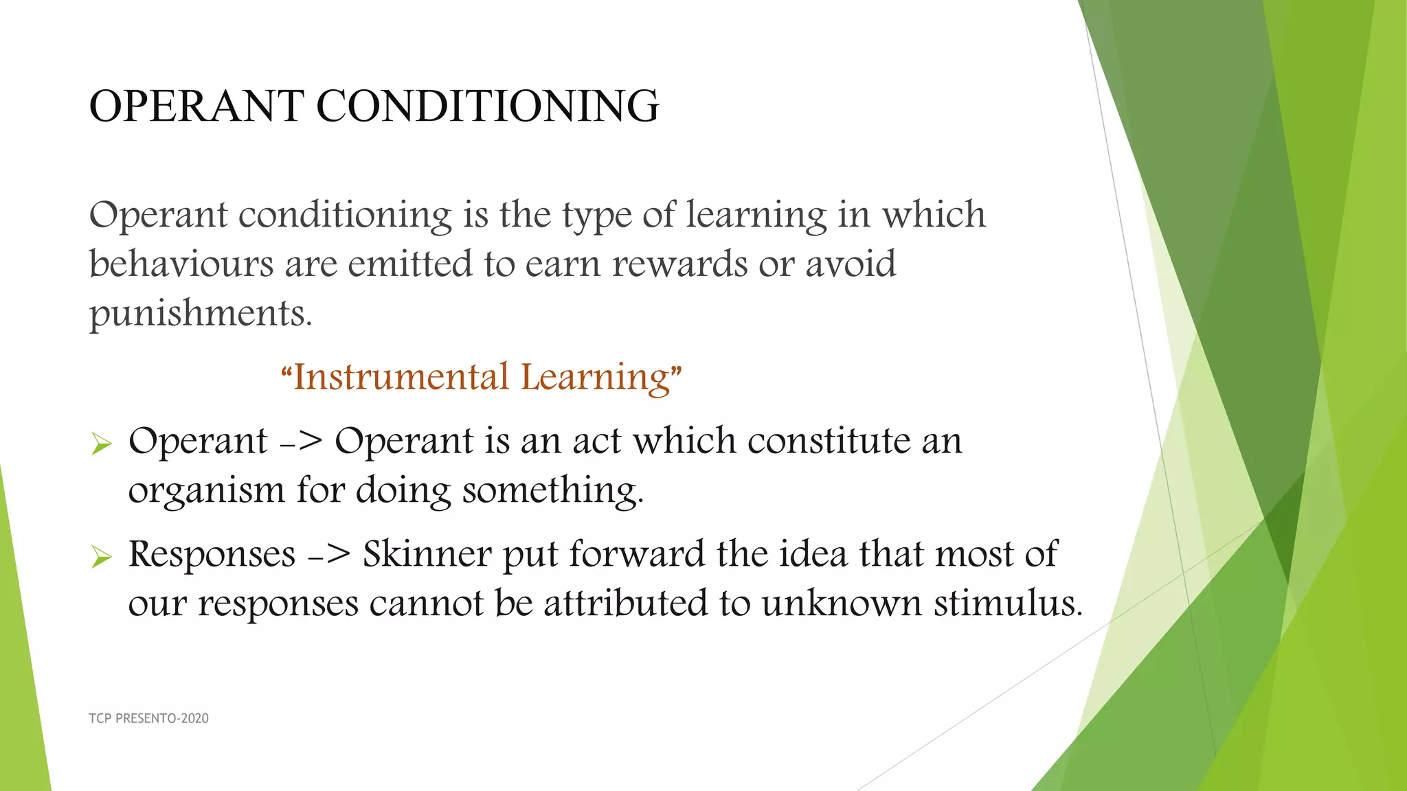 OPERANT CONDITIONING THEORY | PPT