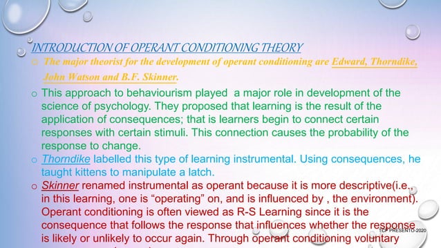 OPERANT CONDITIONING THEORY | PPT