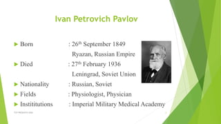PAVLOV'S CLASSICAL CONDITIONING | PPTX