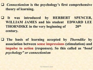 THORNDIKE CONDITIONISM | PPT