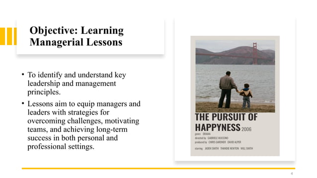 The Pursuit of Happyness (2006)- Managerial Lessons | PPTX