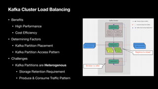 Balance Kafka Cluster with Zero Data Movement with Haochen Li & Yaodong Yang | PDF