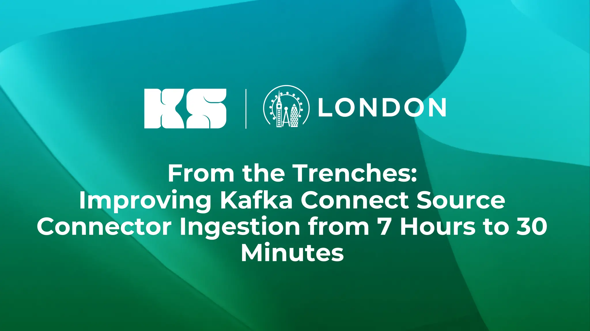 From The Trenches Improving Kafka Connect Source Connector Ingestion From 7 Hours To 30 Minutes