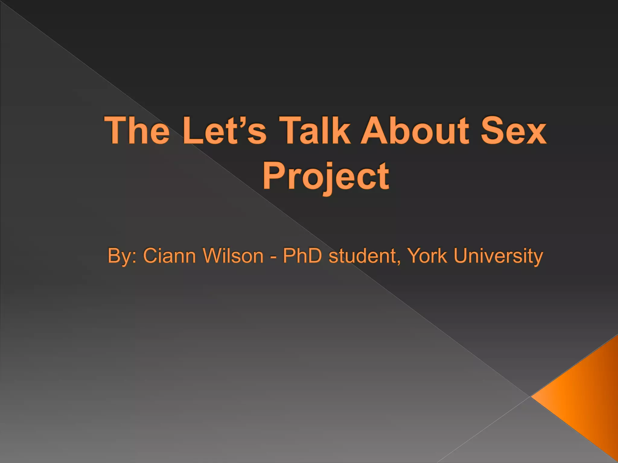The Lets Talk About Sex Project Ppt