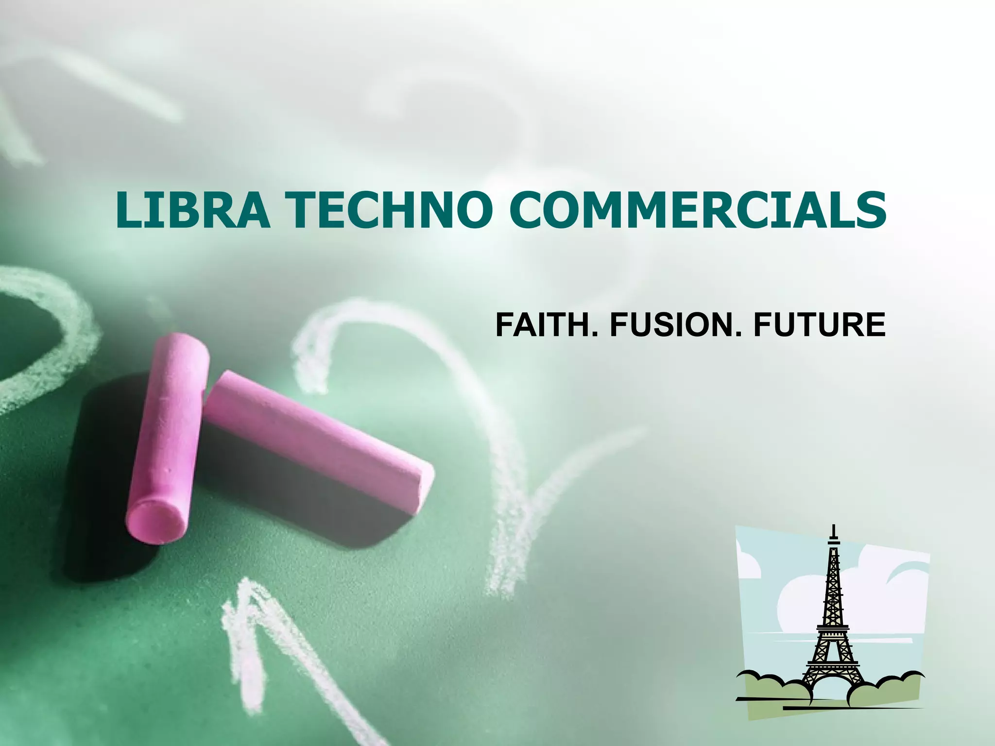 LIBRA TECHNO COMMERCIALS | PPT
