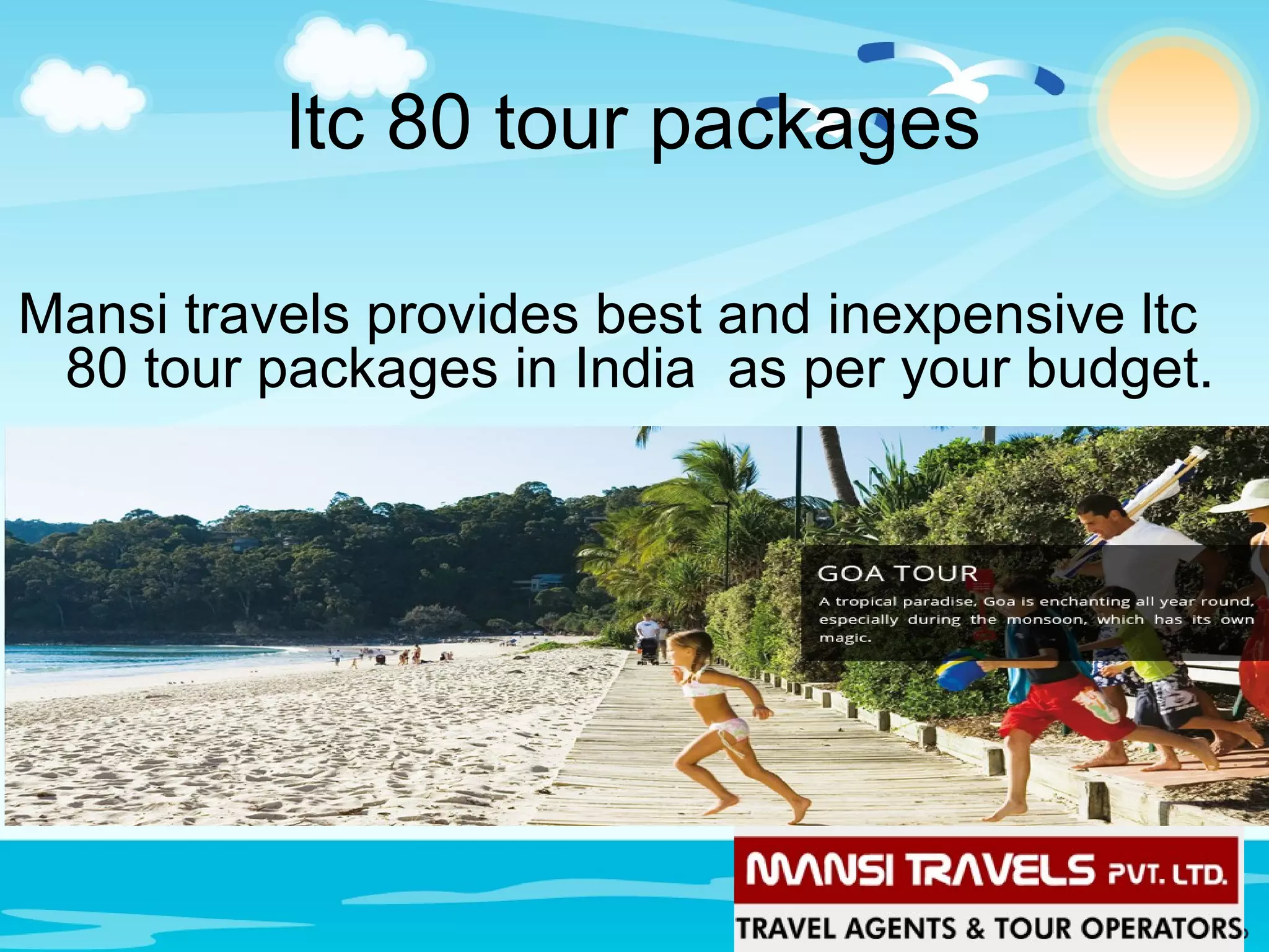 ltc 80 tour packages | PPT