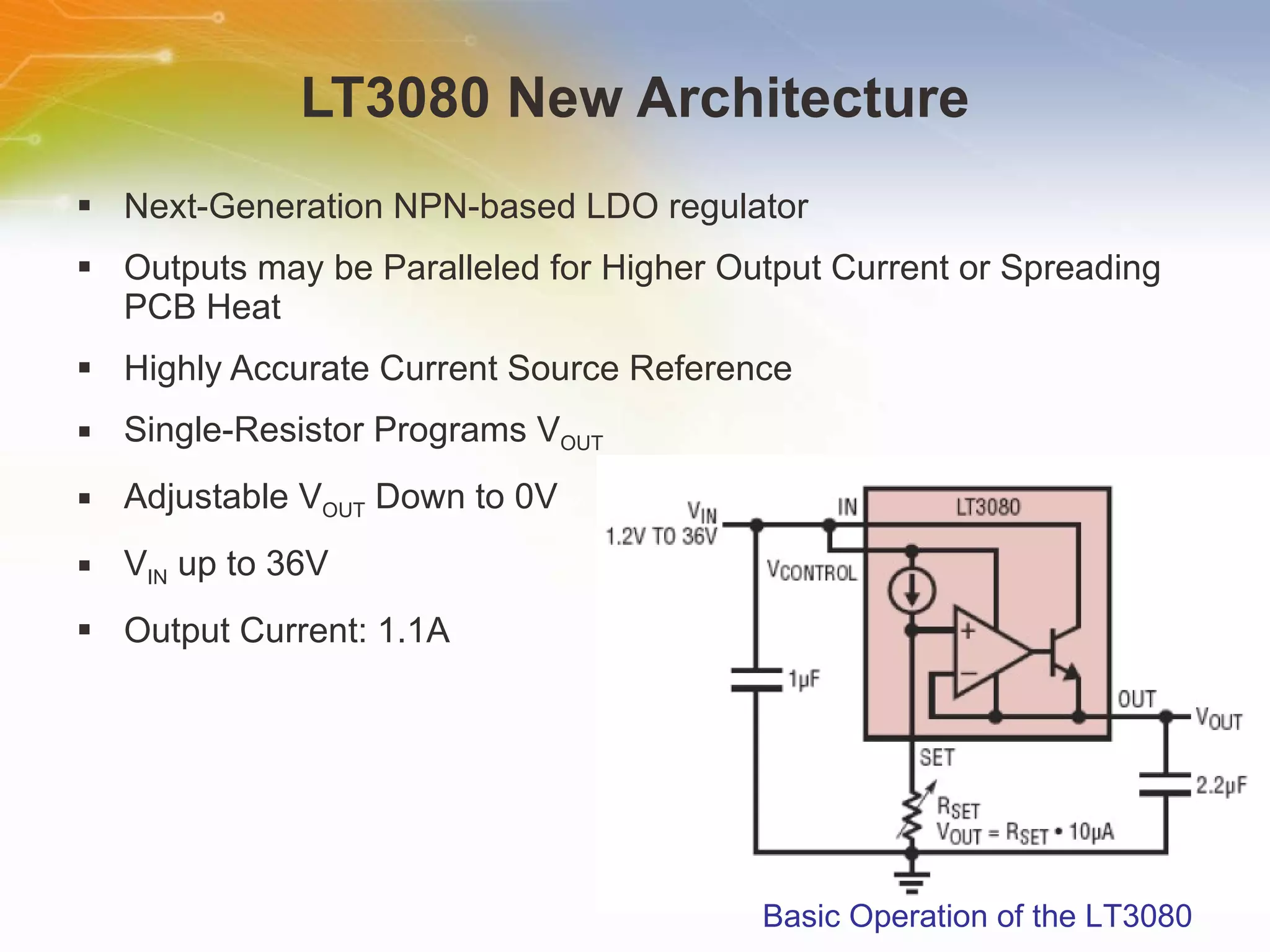 Introducing the LT3080 - Adjustable 1.1A Single Resistor LDO Regulator | PPT