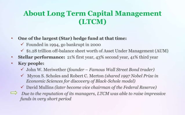 Long Term Capital Management (LTCM) Financial Collapse - Risk Management Case Study | PPTX