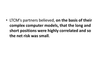 LTCM Case | PPT