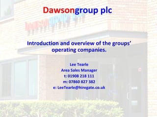 Lt Dawsongroup Overview | PPT