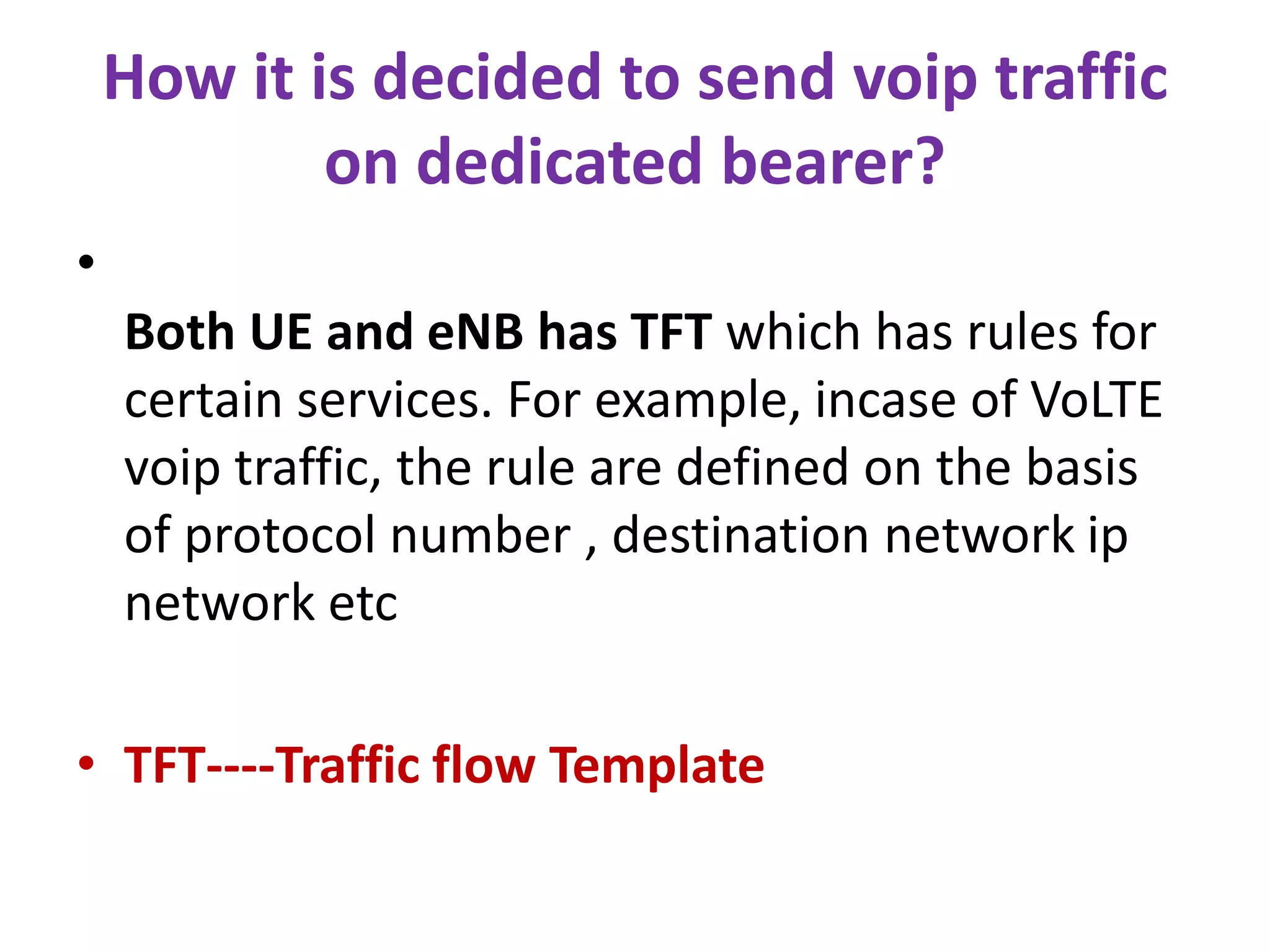 Lte default and dedicated bearer / VoLTE | PPTX