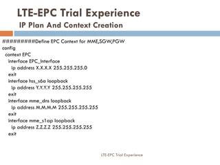 Lte epc trial experience | PPT