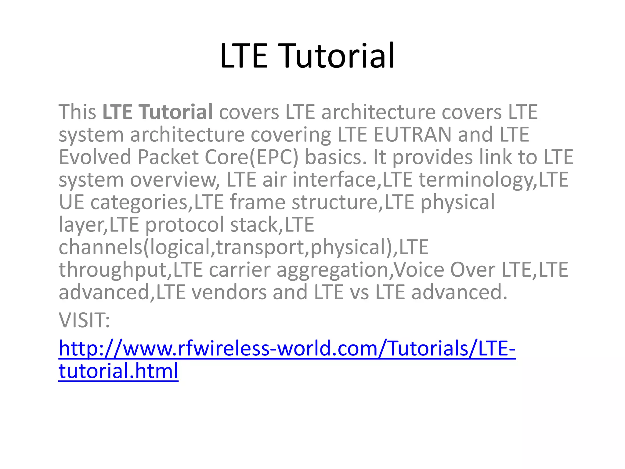 Lte system basics tutorial | what is LTE | PPTX | Internet | Computing