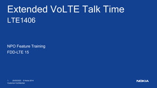 LTE1406 Extended VoLTE Talk Time.pptx