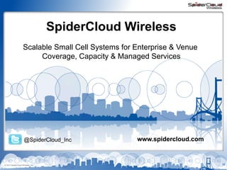 Scalable Small Cell System with Dual Band, Multi-Mode | PPT