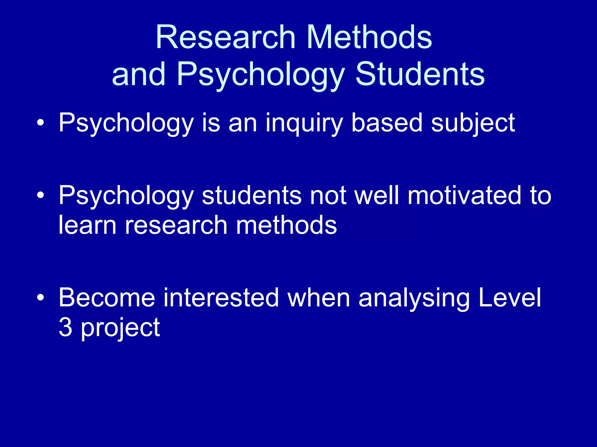 Inquiry based learning in Psychological Research Methods | PPT