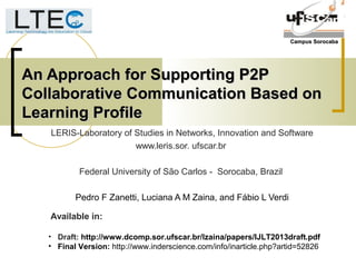 An Approach for Supporting P2P Collaborative Communication Based on ...