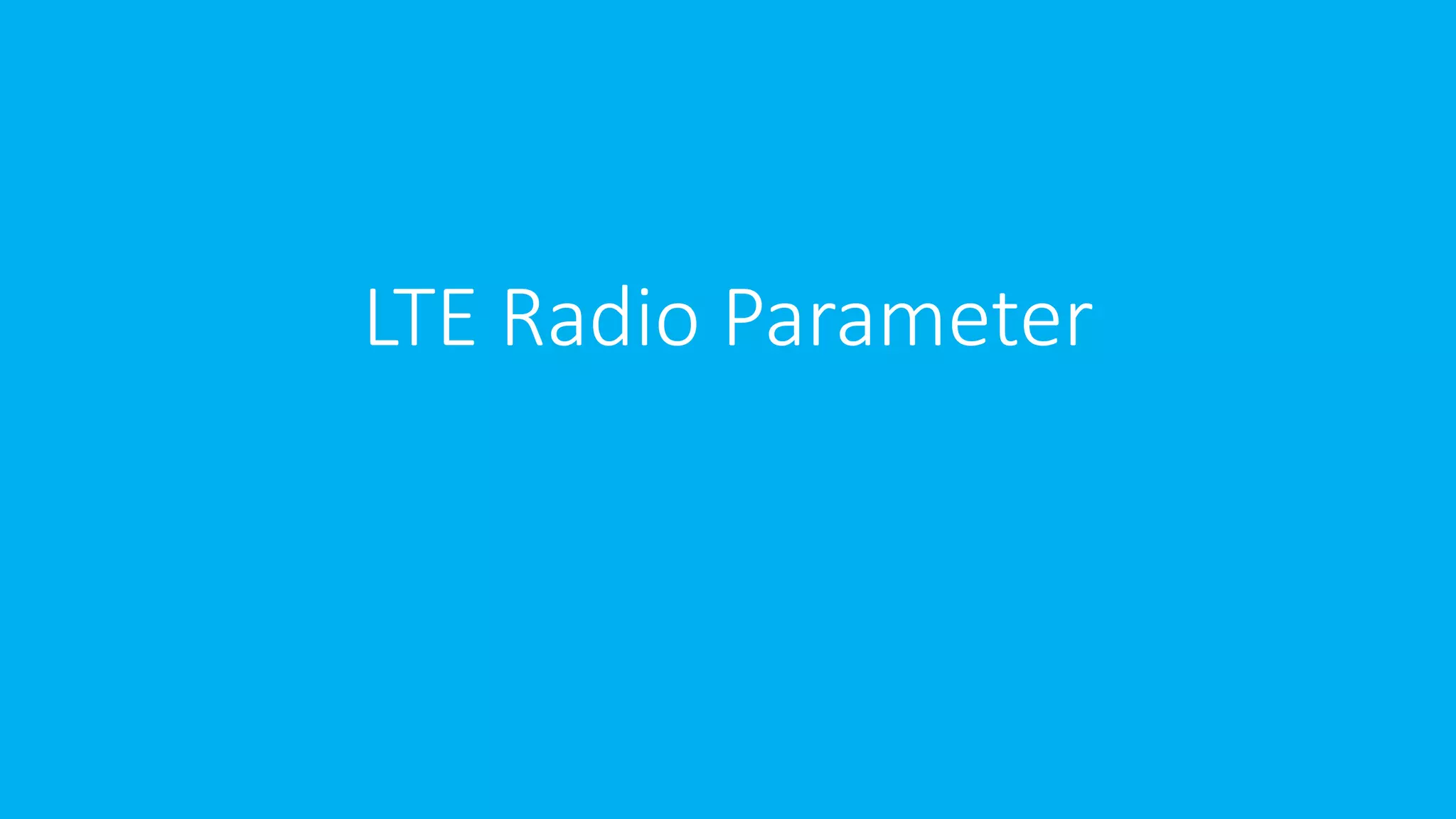 Lte drive test parameter introduction | PDF