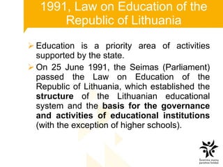 The Education System in Lithuania 1 | PPT
