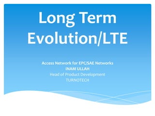 Long Term Evolution and EPC | PPT