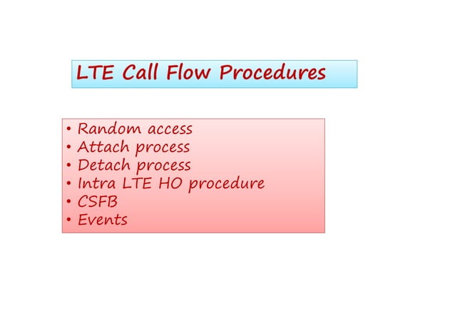 LTE Call Flow Procedures ,Intra LTE HO procedure | PPT