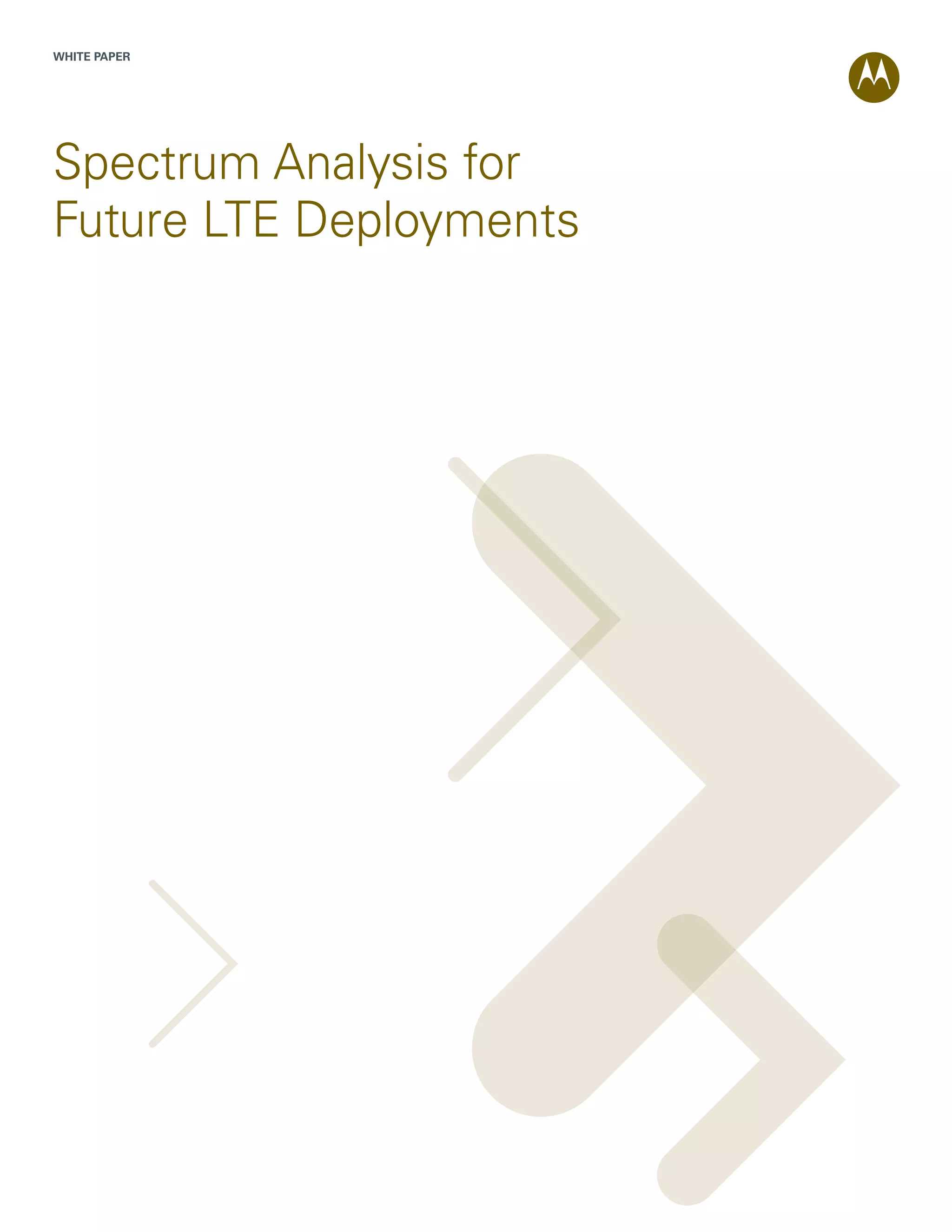 Spectrum Analysis for Future LTE Deployments | PDF