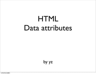 Lt html data_attributes | PPT