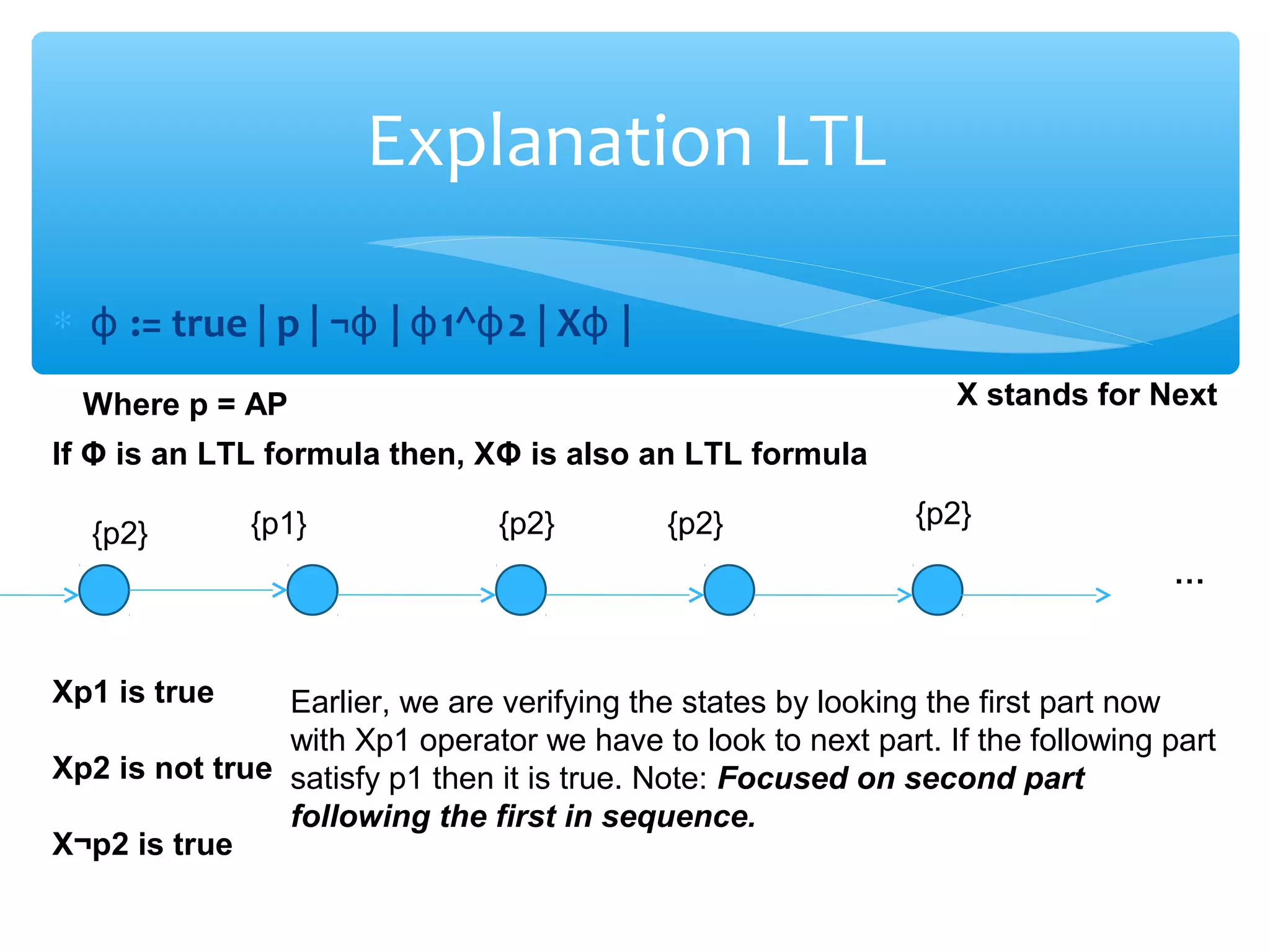 Linear Temporal Logic LTL | PPT