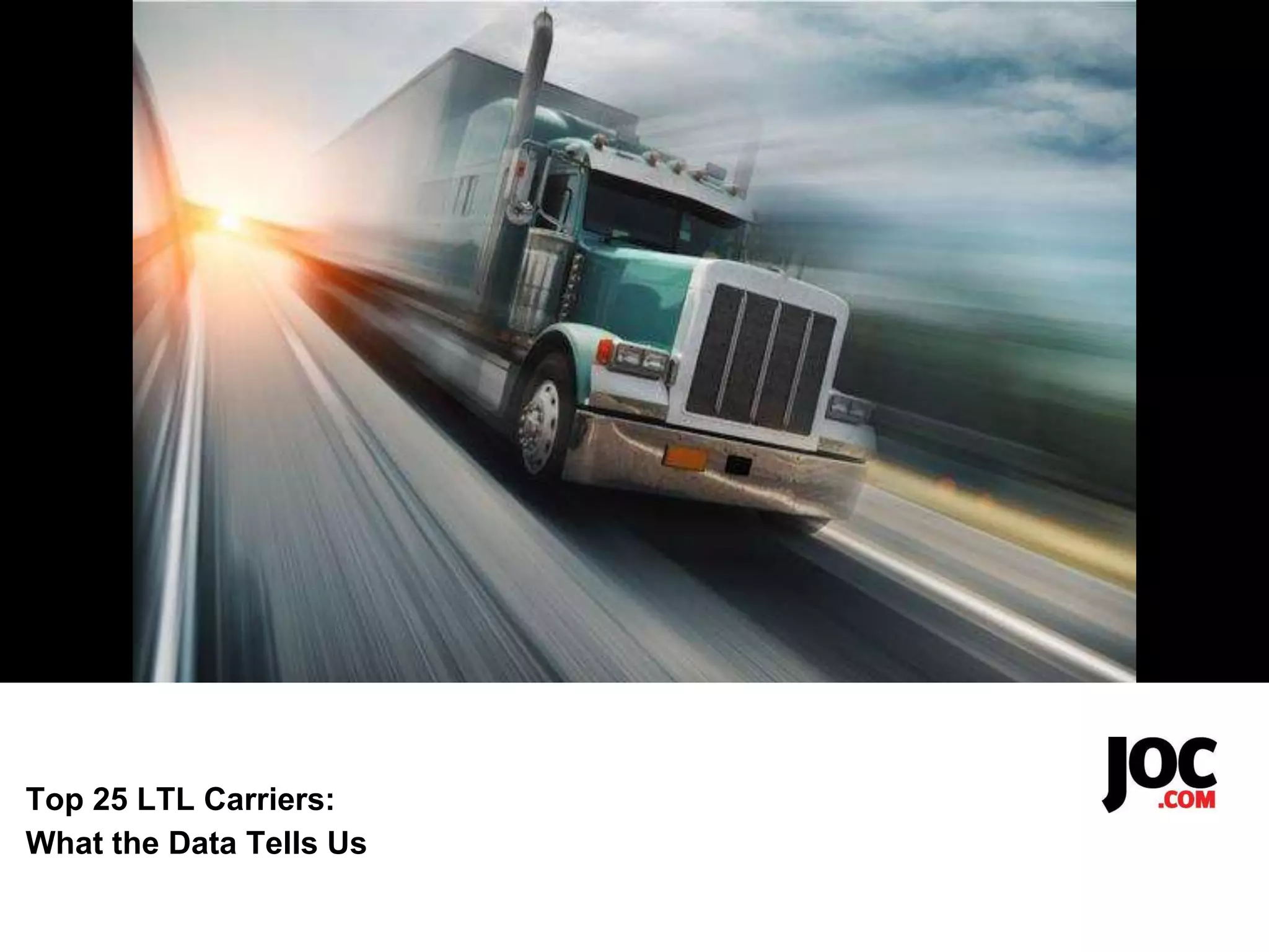 LTL Carriers 2013 | PPTX