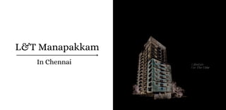 L&T Manapakkam in Chennai BROCHURE.pdf
