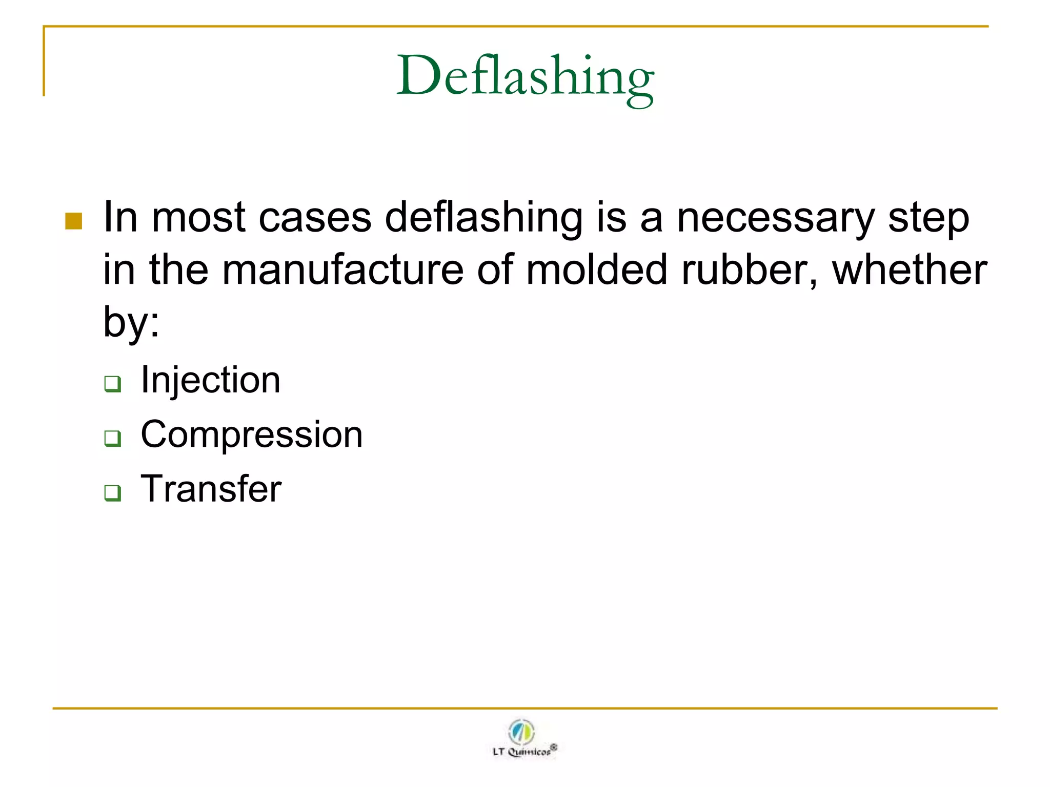 Rubber deflashing | PPT