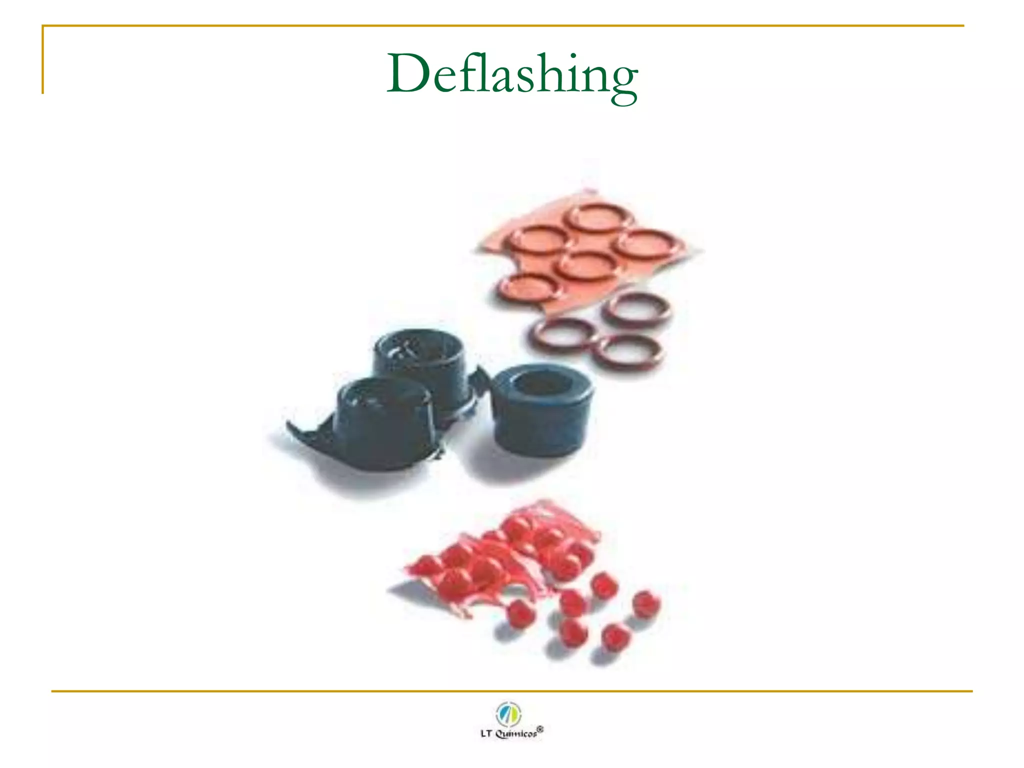 Rubber deflashing | PPT