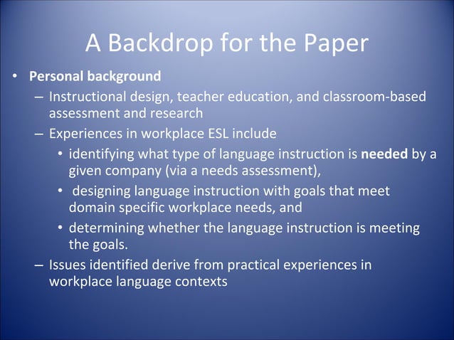 Assessment Issues in Workplace ESL Instructional Programs | PPT
