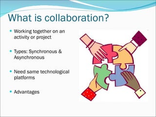Collaboration PowerPoint slides | PPT | Social Networking | Internet