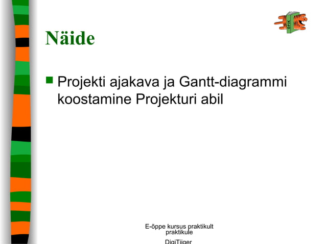 Projektijuhtimine | PPT